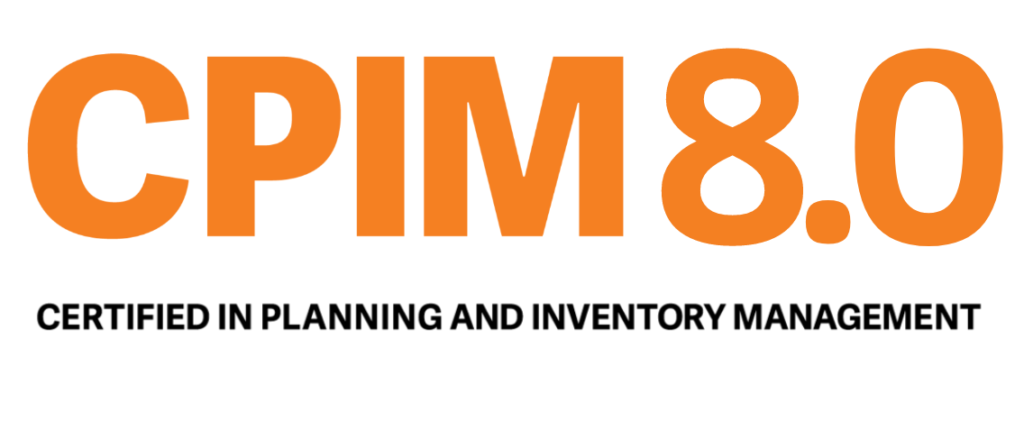 CPIM 8.0 - APICS CPIM Certification for Planning and Inventory Management